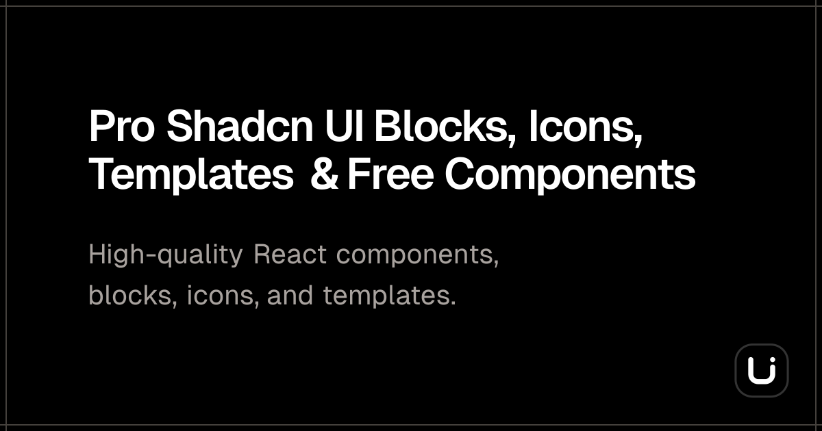 Pro Shadcn UI Blocks, Icons, Templates & Free Components - ReUI